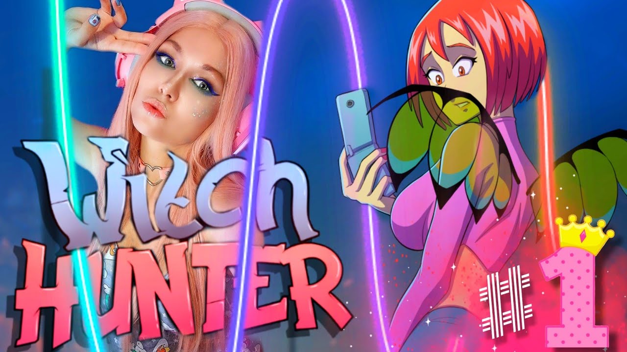 WITCH HUNTER | Чародейки | 1 Сезон 1 Серия - Игра 2022 года.