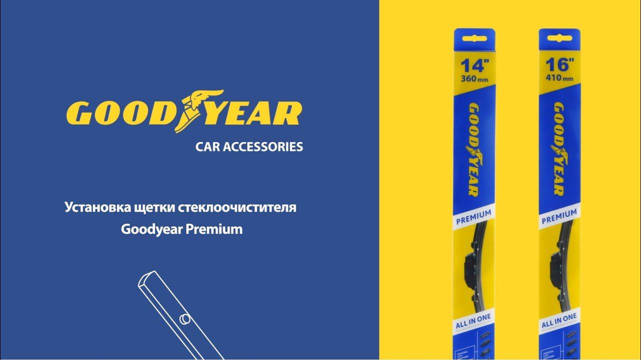 Установка бескаркасных дворников Goodyear «Premium» - крепление Bayonet