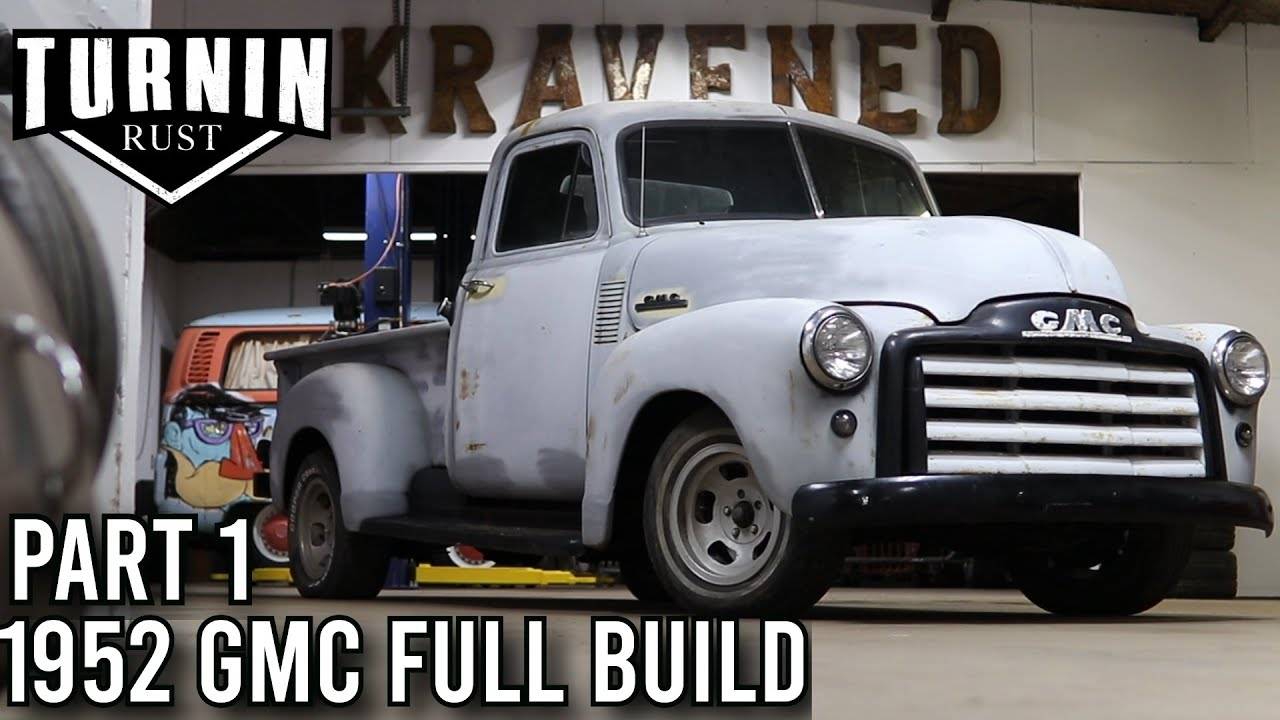 Turnin Rust| восстановление 1952 GMC 3100 часть 1