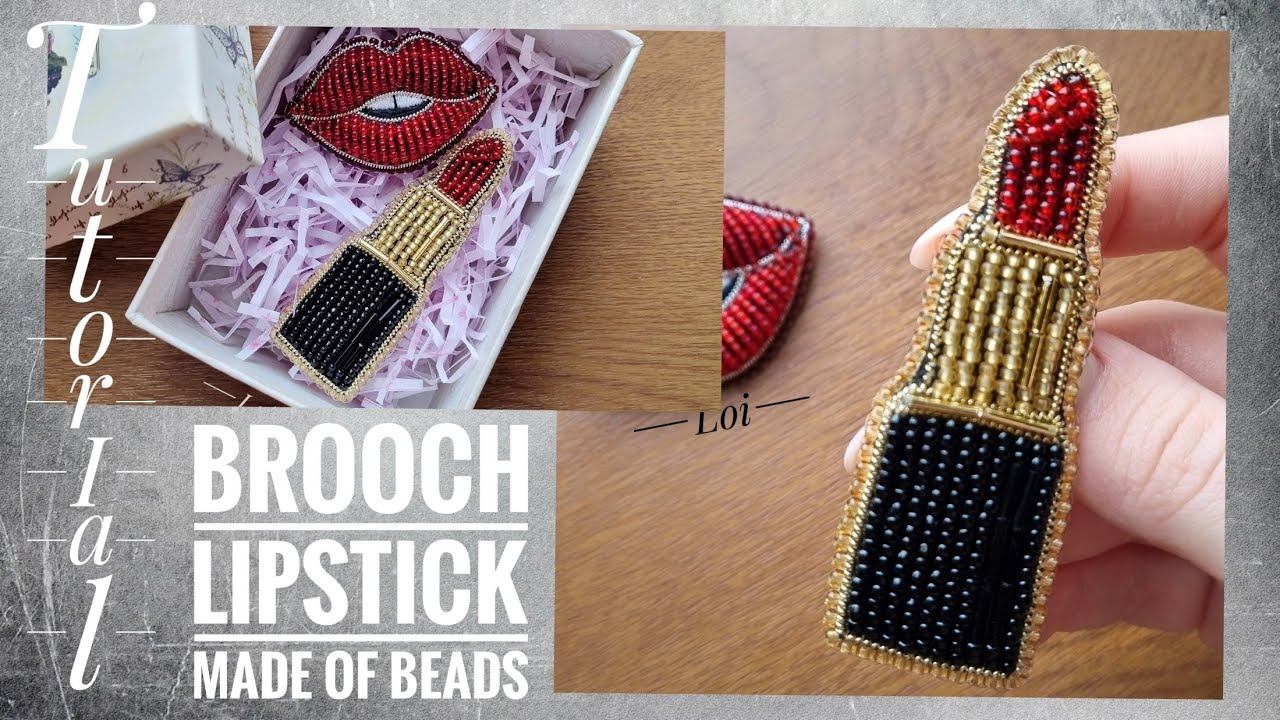 Мастер-класс: Брошь помада | Вышивка бисером | Tutorial: Brooch Lipstick | Beaded Embroidery