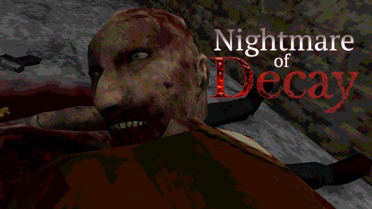 Это Resident Evil 9?! ► Nightmare of Decay ► №1