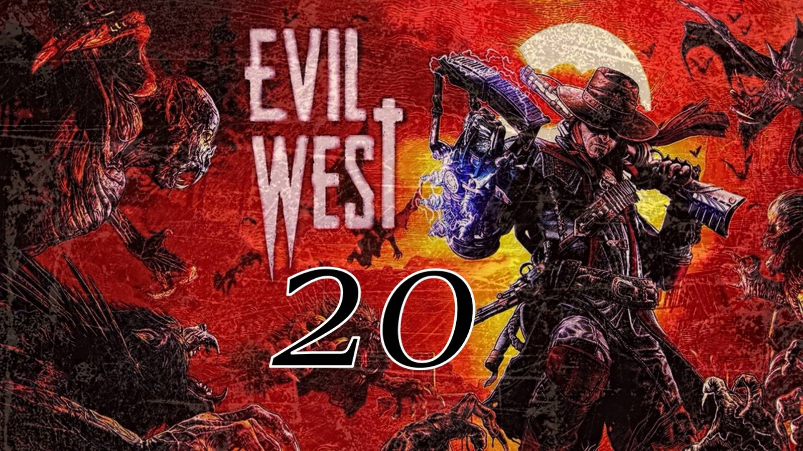 EVIL WEST (20 серия)