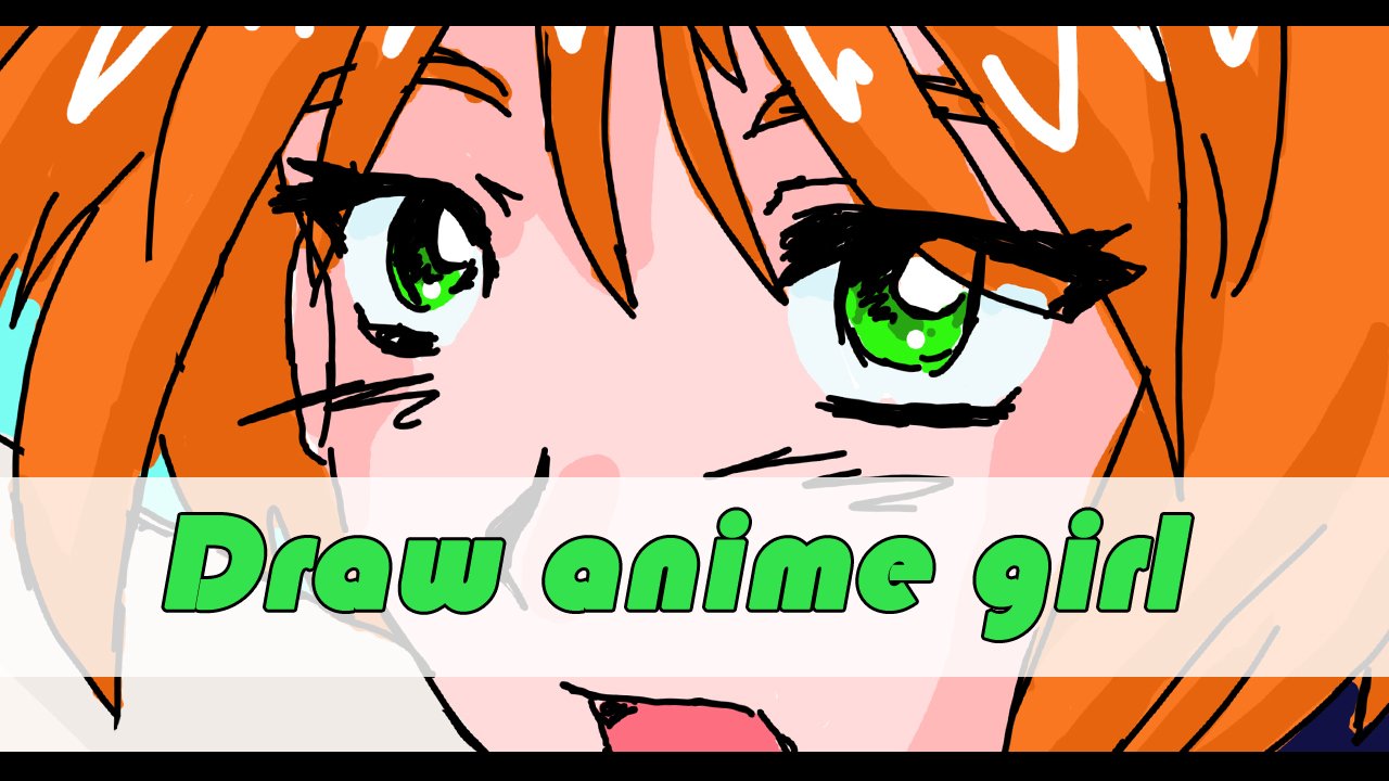 Рисую аниме девочку.