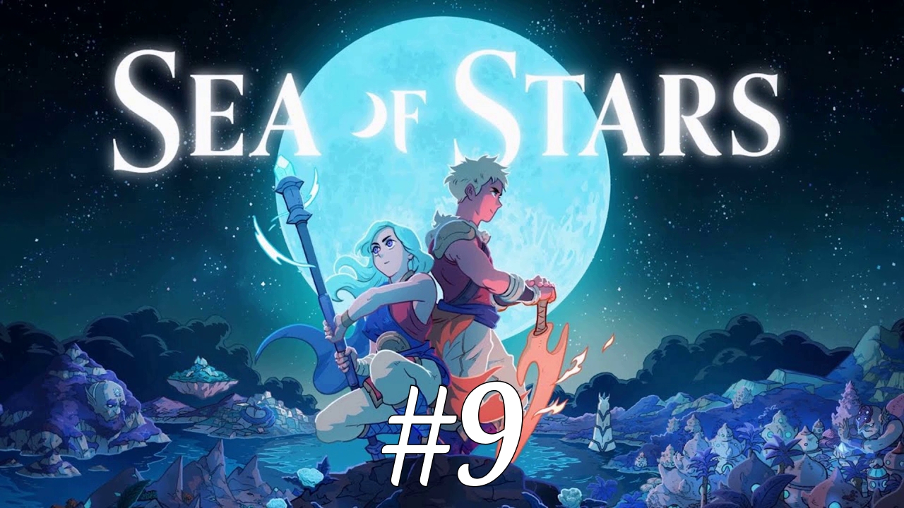 Малкомад ► Sea of Stars #9