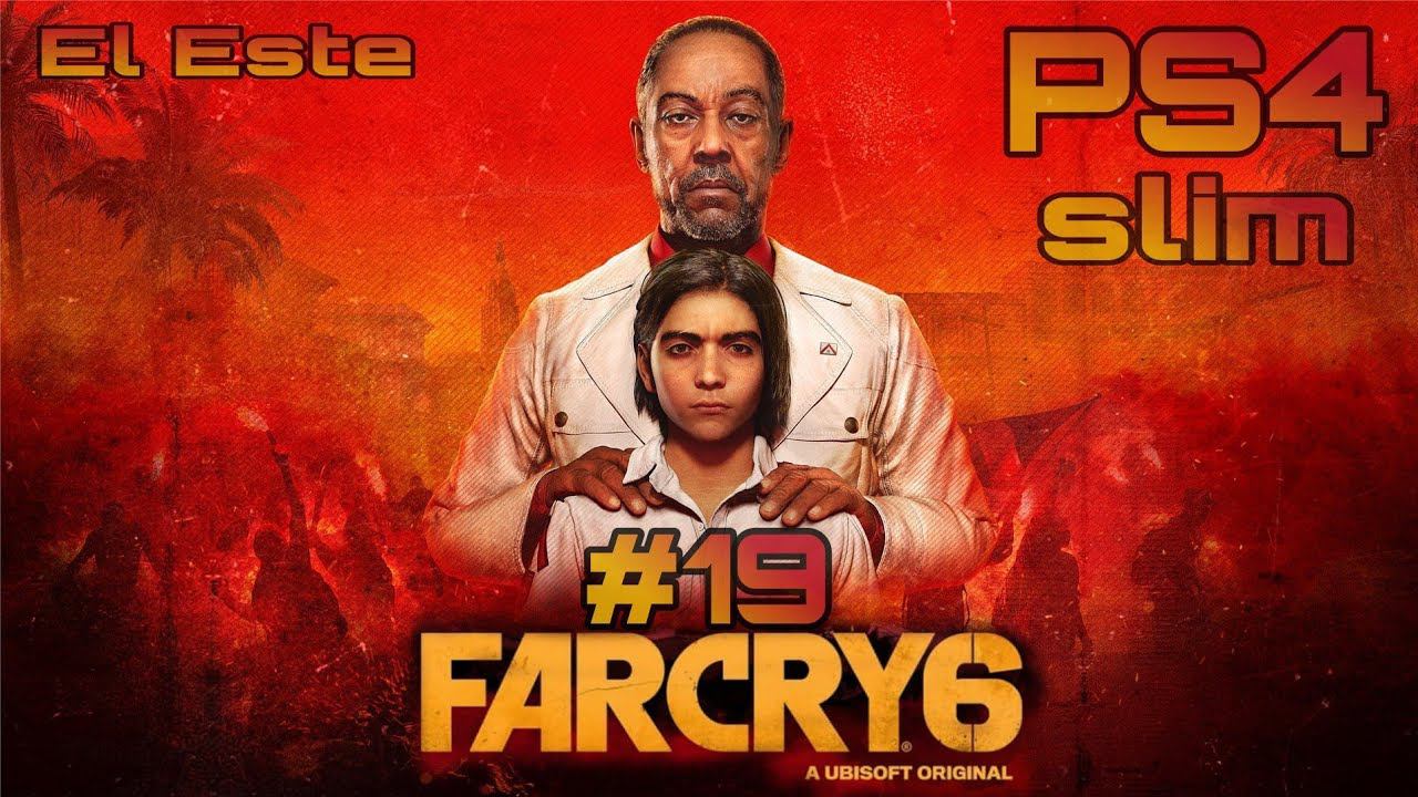 Far Cry 6. #19 Эль-Эсте.Легенды 67-го.Прохождение.(Сюжет):Rus.[PS4 slim]