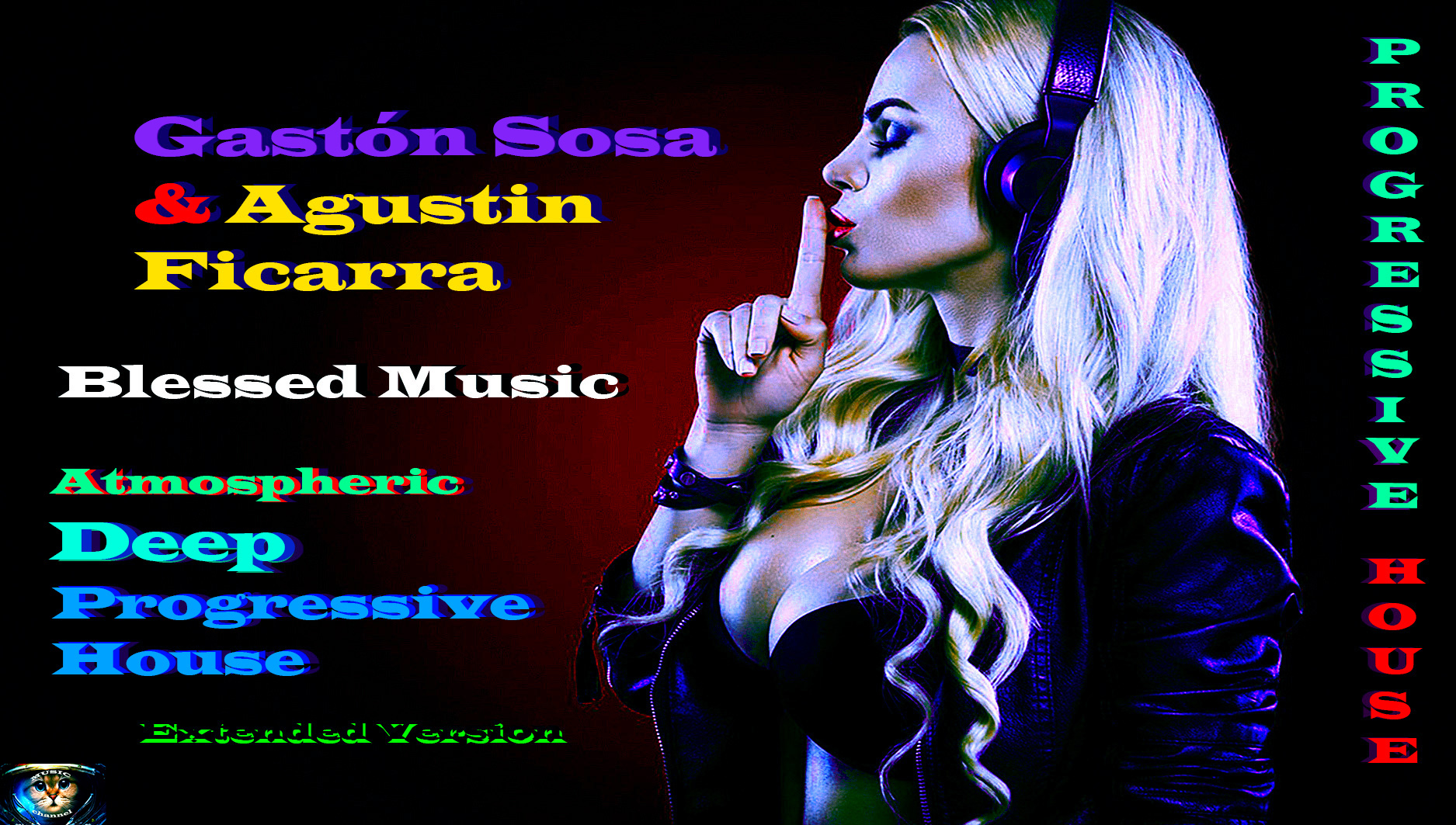 Gastón Sosa, Agustin Ficarra - Blessed Music ( Atmospheric Deep Progressive House,Extended Version )