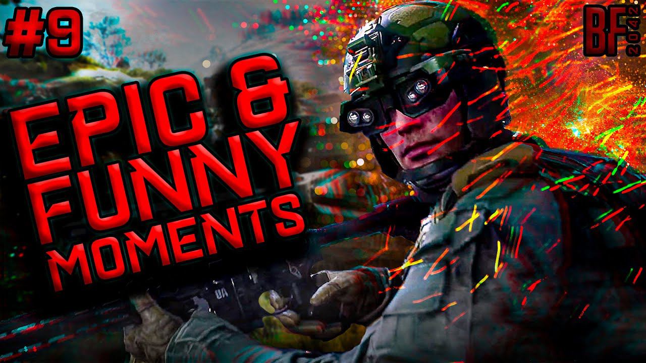 Battlefield 2042 - EPIC & FUNNY MOMENTS #9 by @gar_rus