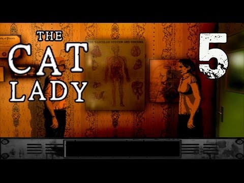 The Cat Lady (Part 5) - DOCTOR X