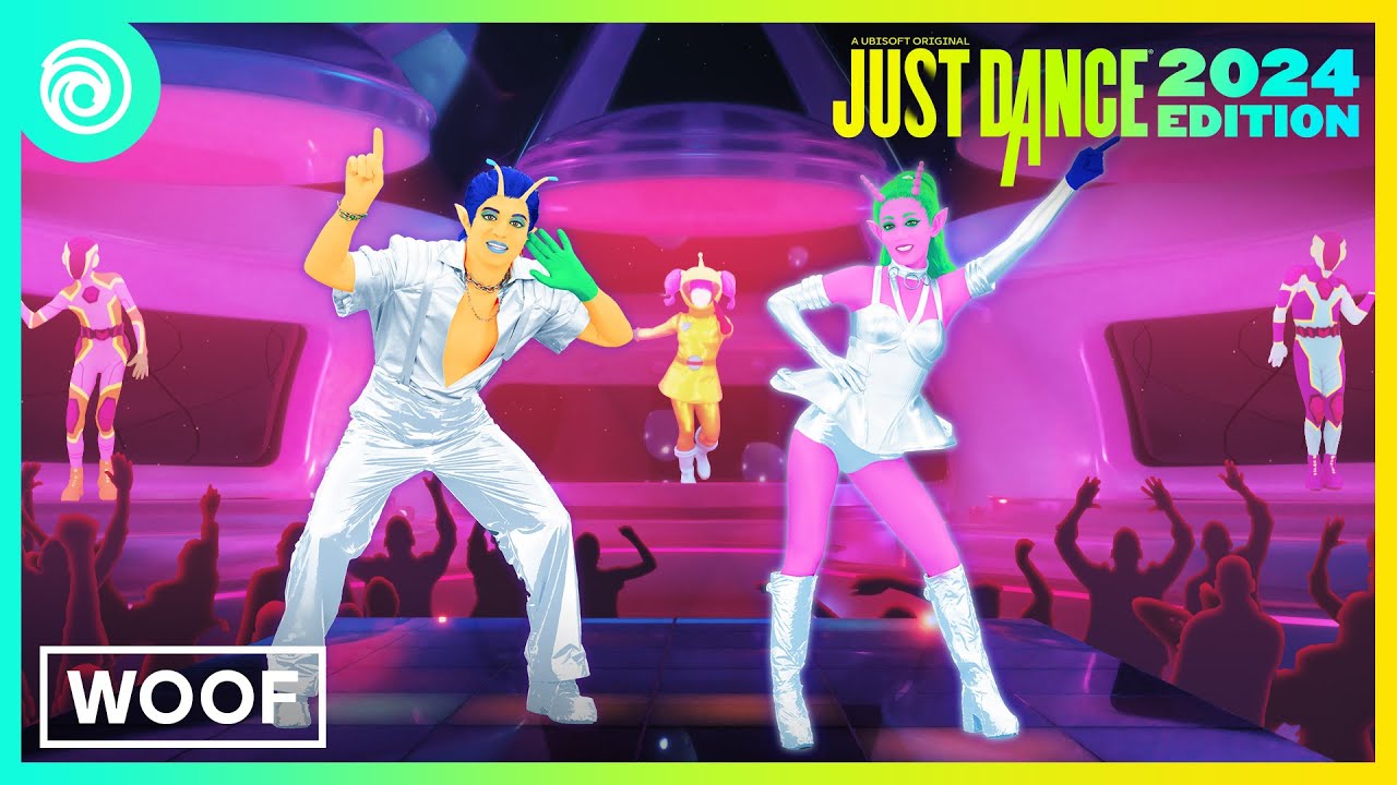 Just Dance 2024 Edition - Woof (feat. Kah-Lo) by SOFI TUKKER