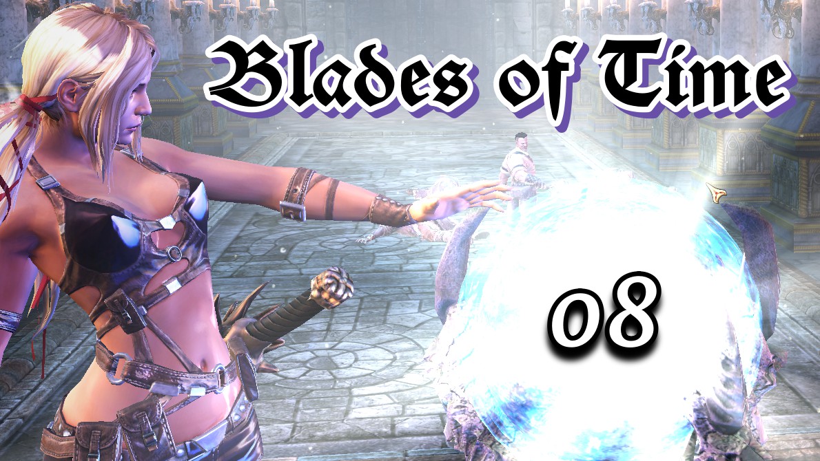 Blades of Time 08