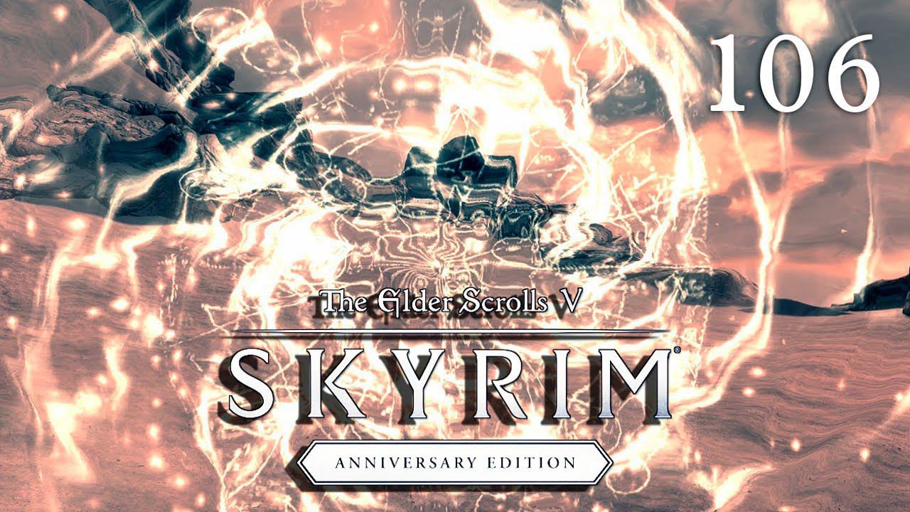 The Elder Scrolls V: Skyrim (СТРИМ №106) - ПРОКЛЯТИЕ АЛДУИНА