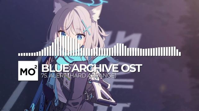 ブルーアーカイブ Blue Archive OST 75. Alert (Hard Arrange)