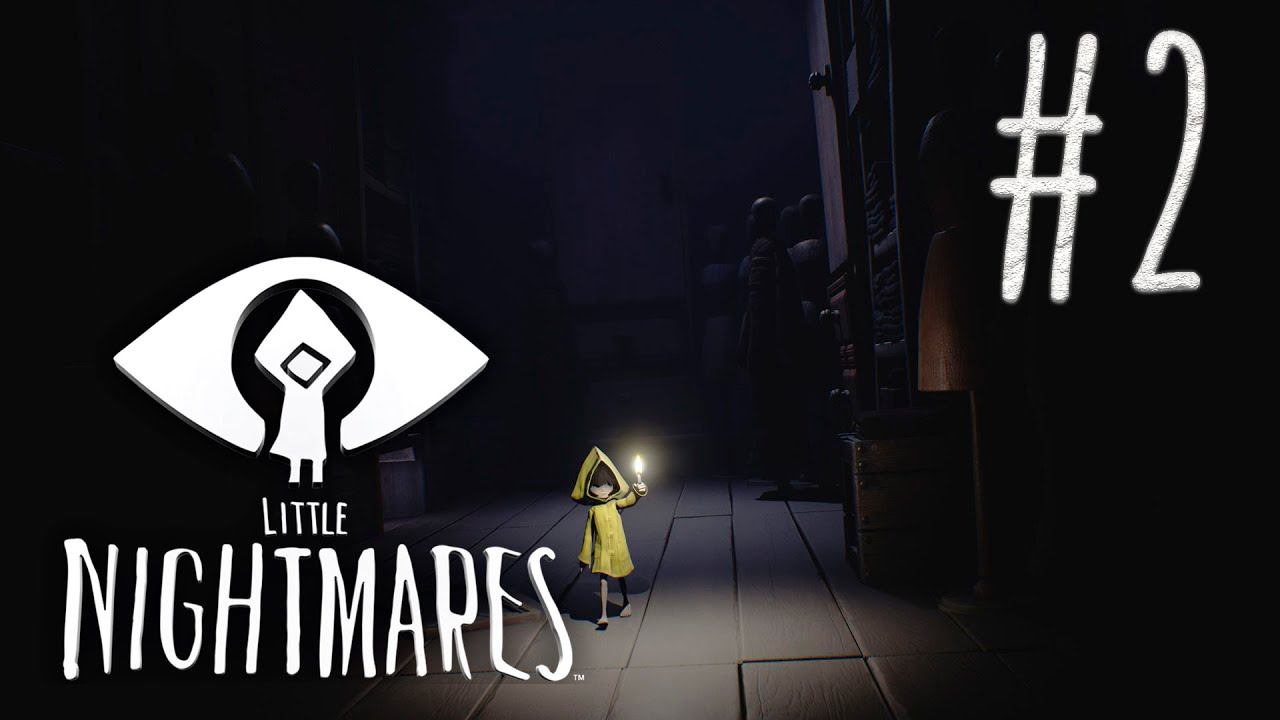 Little Nightmares  |  Логово  |  #2