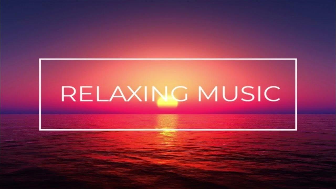 Расслабляющая музыка для отдыха! Релакс музыка? музыка для сна ! #relax #музыка #drum #новинки