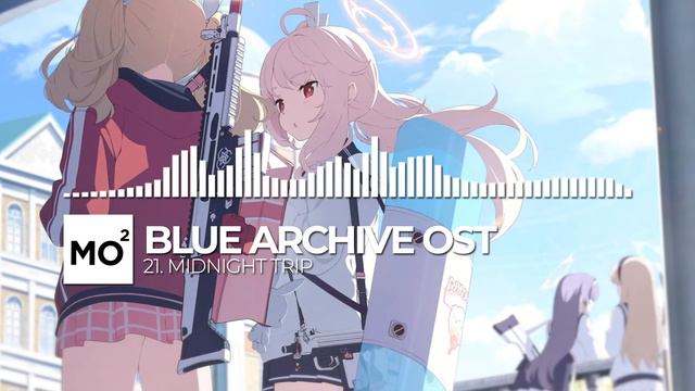 ブルーアーカイブ Blue Archive OST 21. Midnight Trip