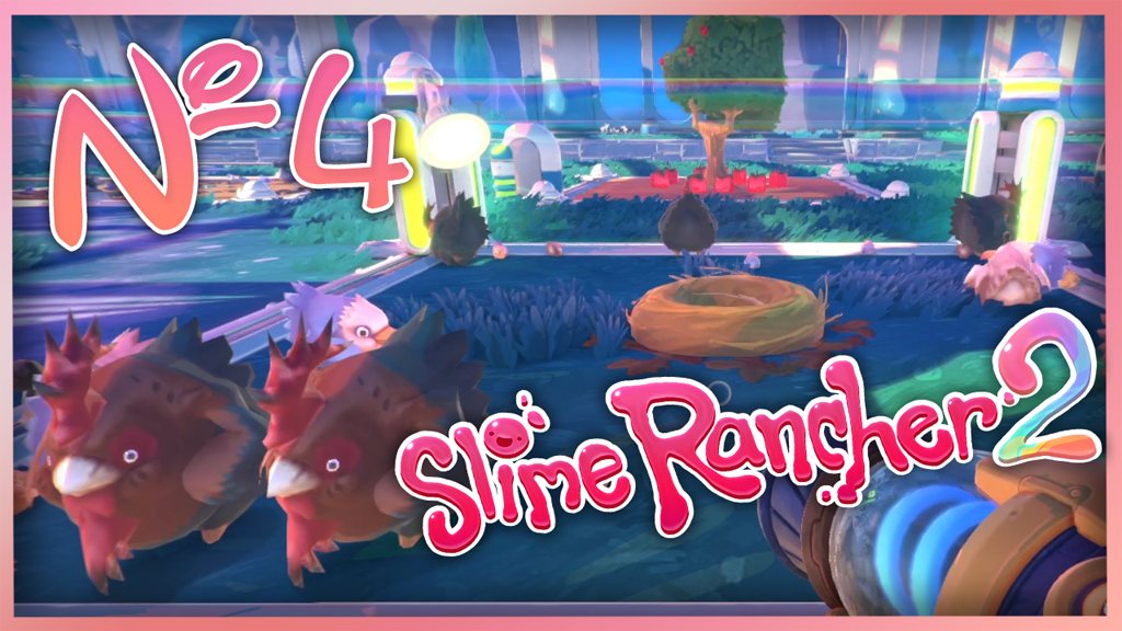 Slime Rancher 2 №4 Слишком много кукарекунов...