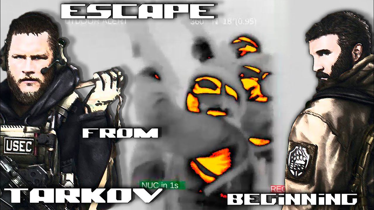Escape from tarkov - Beginning