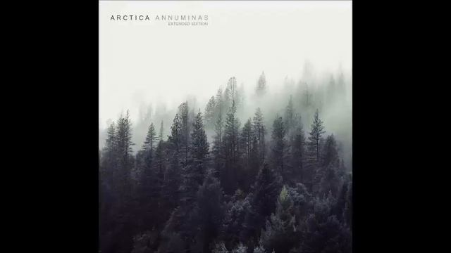 Arctica - Annuminas (Extended Edition) [Ambient, Drone, Dark Ambient]