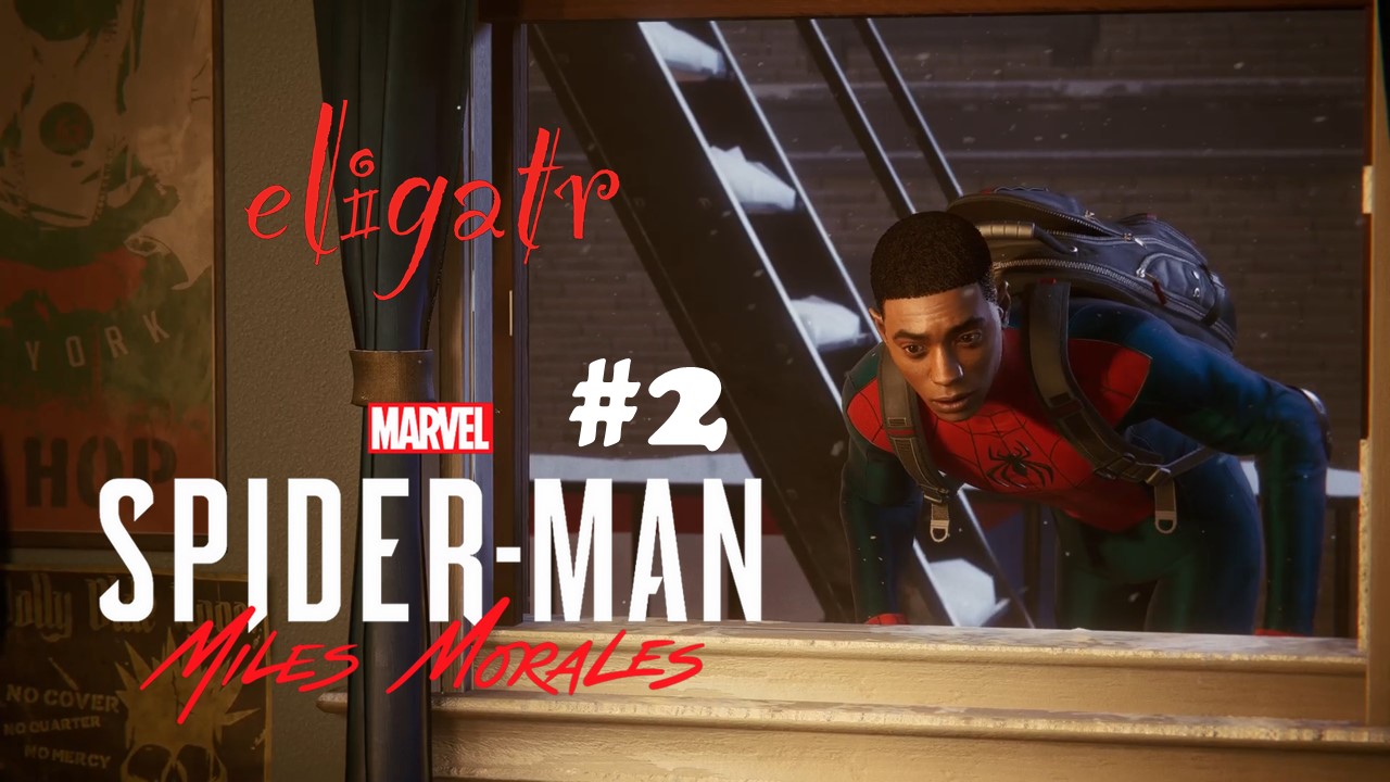 Marvel's Человек-Паук: Майлз Моралес. Часть 2. Прохождение игры.