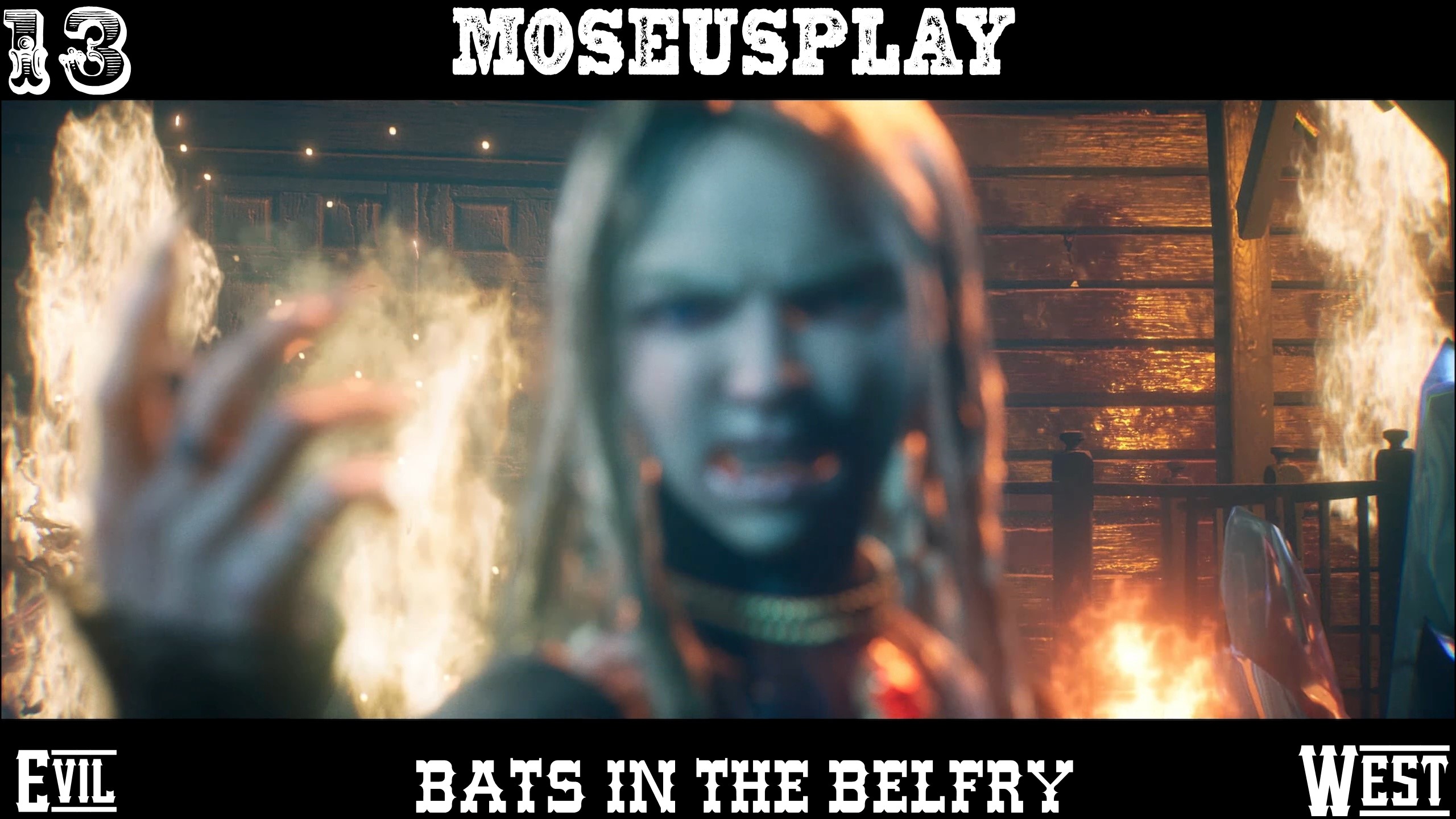 13. Полное прохождение Evil West в эпичном качестве➤ Летучие мыши на колокольне