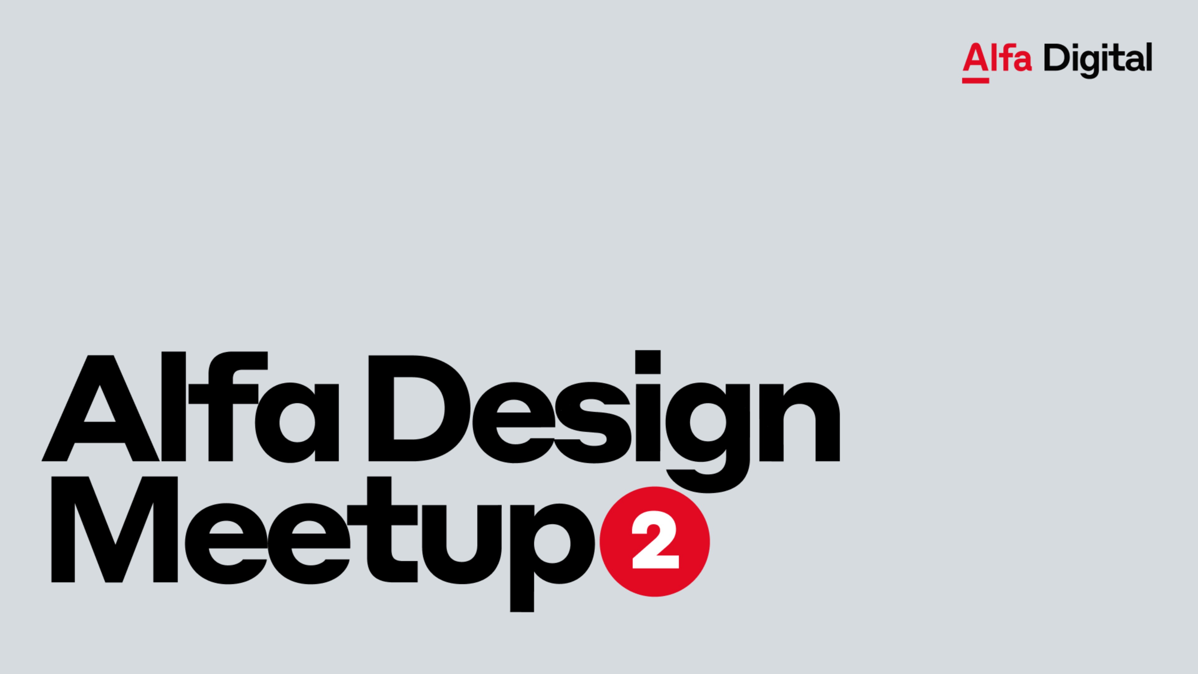 Alfa Design Meetup #2 | Как это было