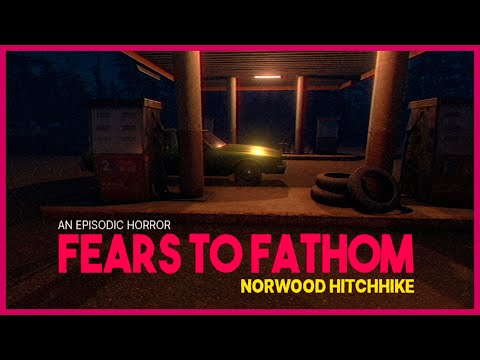 Маньяк Следит за Мной ● Fears to Fathom Norwood Hitchhike ● Episode 2
