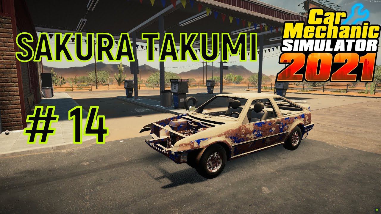 14. Car Mechanic Simulator 2021 - SAKURA TAKUMI VELIN