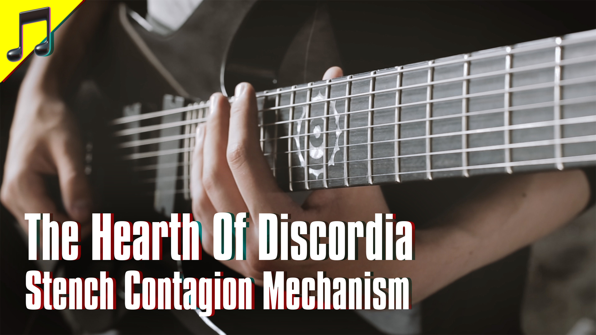 THE HEARTH OF DISCORDIA - STENCH CONTAGION MECHANISM (guitar playthrough) 🎸