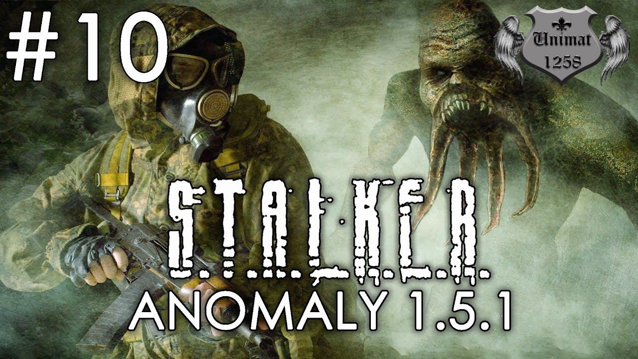 S.T.A.L.K.E.R. Anomaly 1.5.1 | Запись стрима #10