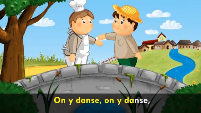 Sur le pont d'Avignon (chanson avec paroles)