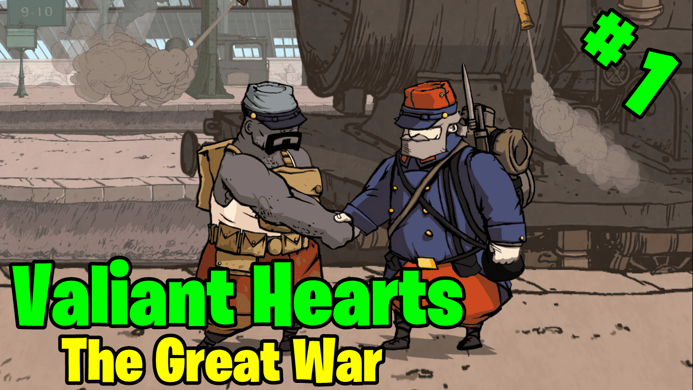 Valiant Hearts: The Great War - Прохождение #1 (Все на фронт)