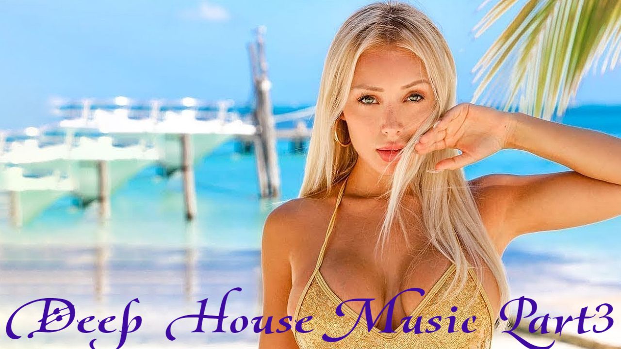 The Best Of Vocal Deep House Music Mix 2023 (Mega Hits 2023) #Part3