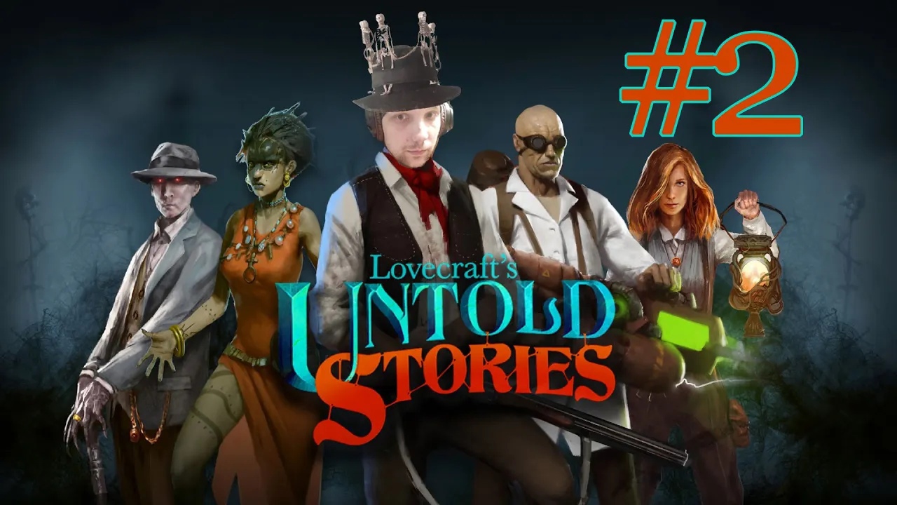 [Часть 2] Собираем мозги и кормим свинцом в Lovecraft's Untold Stories (максимальная сложность)