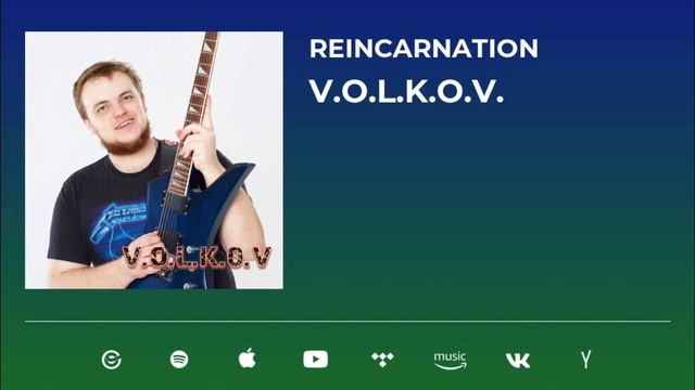 V.O.L.K.O.V. - Reincarnation