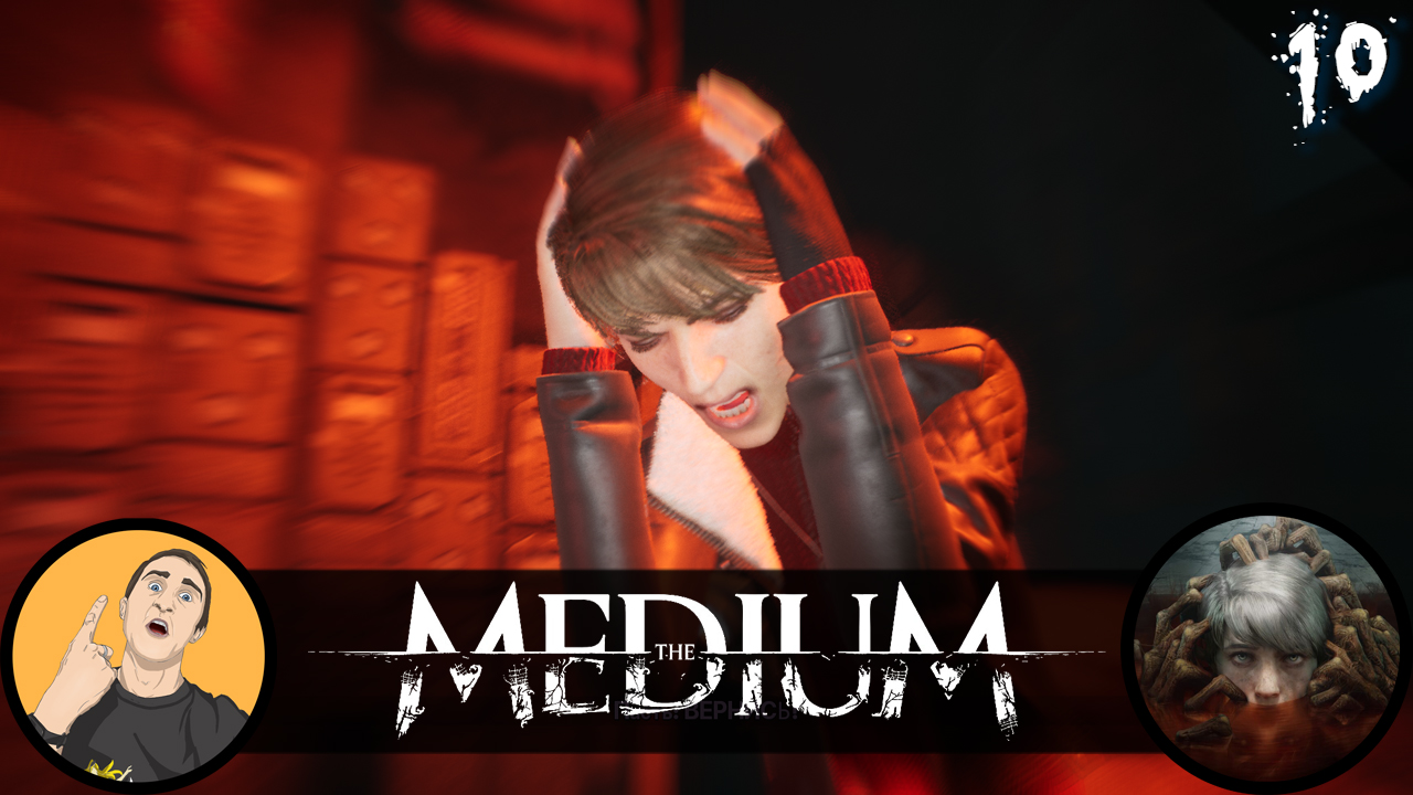 СТРАШНЫЙ БУНКЕР→The Medium←10