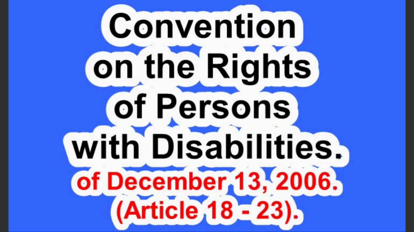 Convention on the Rights of Persons with Disabilities of December 13, 2006. (Article 18 - 23).