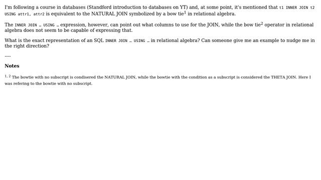Databases: Equivalent of SQL s "INNER JOIN USING" in relational algebra ...