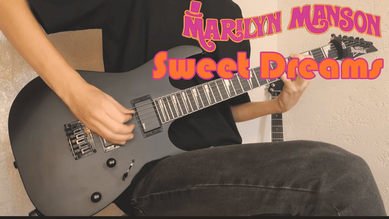 Marilyn Manson - Sweet Dreams (Guitar Cover)