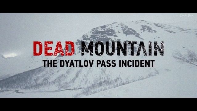 Dead Mountain The Dyatlov Pass Incident ★  Russian TV series ★ Trailer