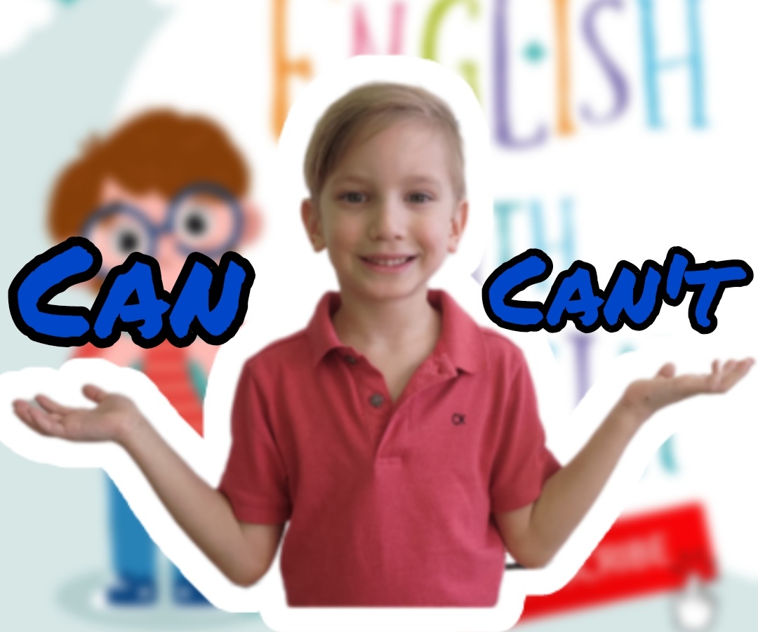 Can and Can't / Могу и Не Могу