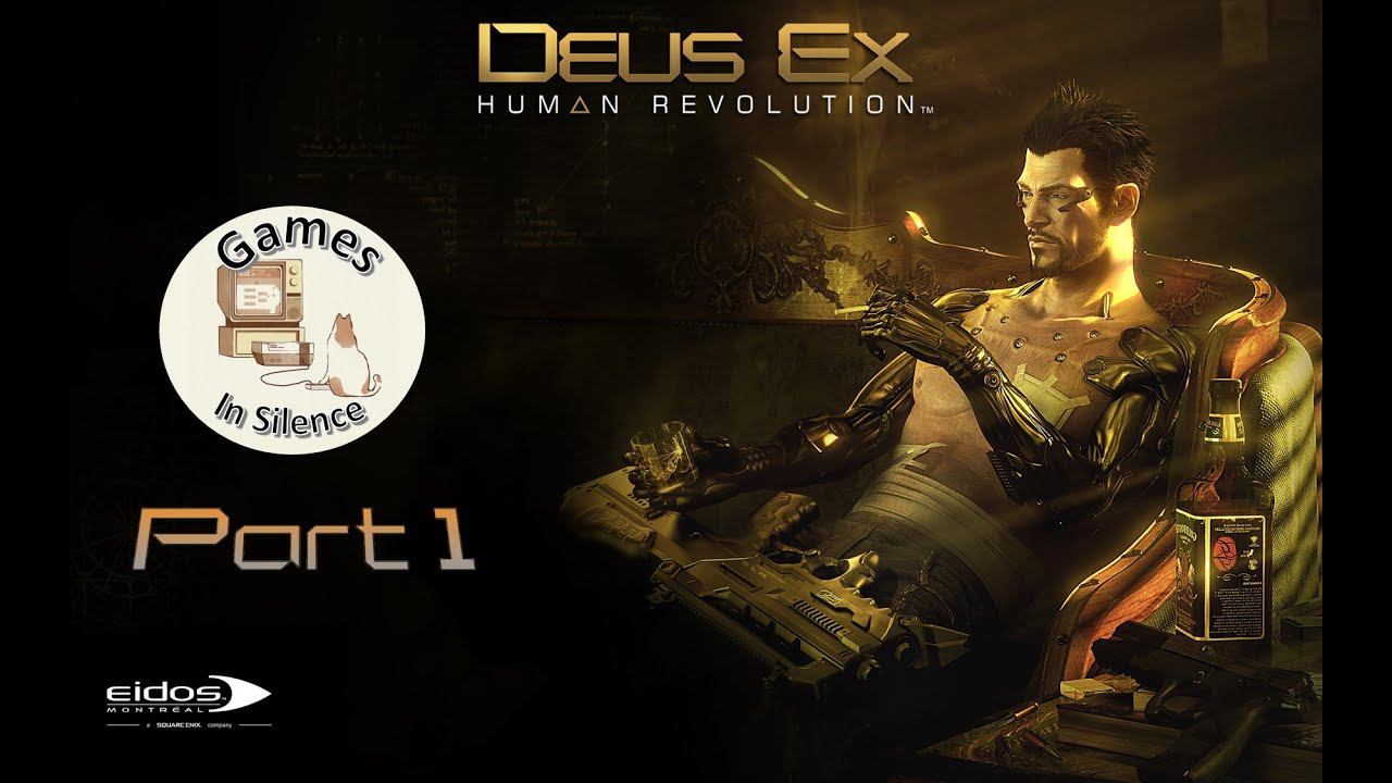 Deus Ex: Human Revolution. Walkthrough. Part 1