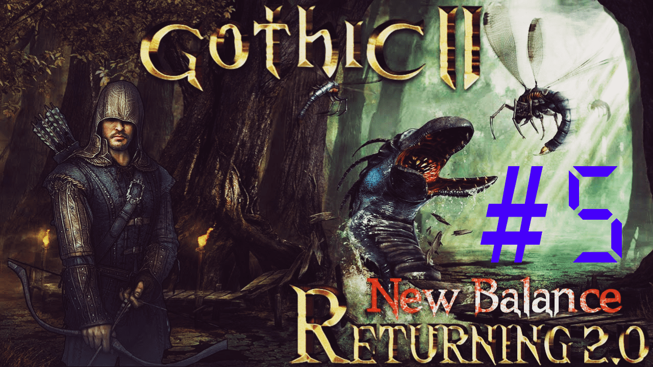Gothic II Возвращение 2.0 #5 Почти Гражданин.