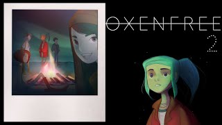 ПРОБУЖДЕНИЕ ЗЛЫХ ДУХОВ _#2_ Oxenfree