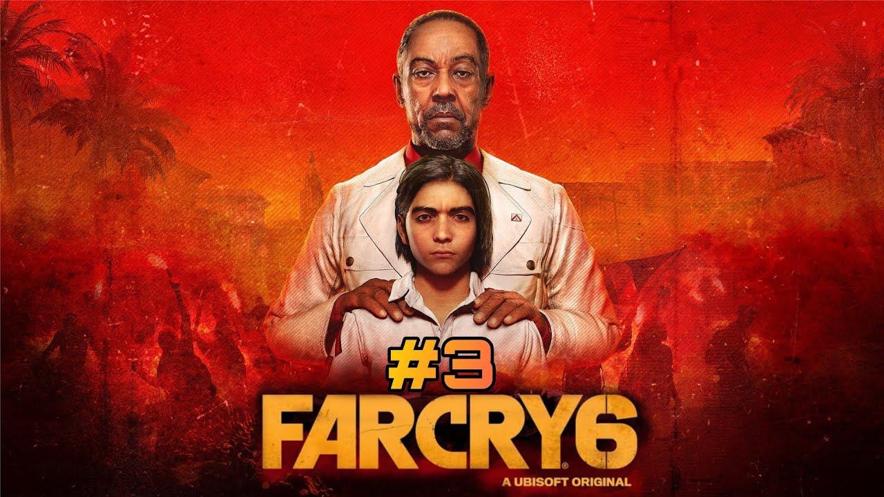 Far Cry 6. #3 [#Прохождение] (Сюжет) :Rus.[PS4 slim].
