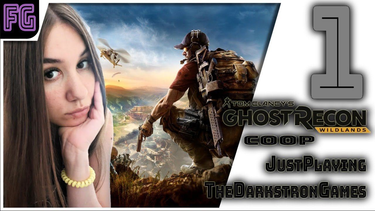 Девушка стримит  Tom Clancy's Ghost Recon® Wildlands  Солдаты не удачи   #1