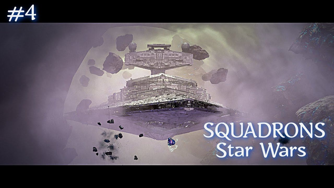 SQUADRONS Star Wars #4 Сюжет, прохождение.