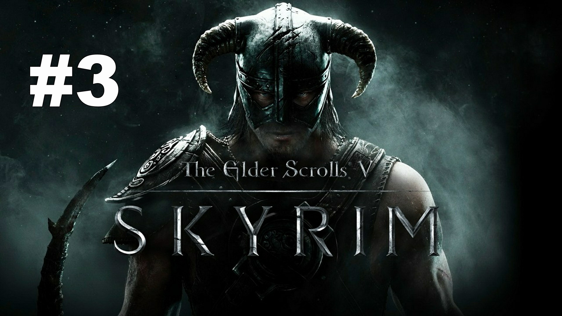 ?The Elder Scrolls V: Skyrim. #3