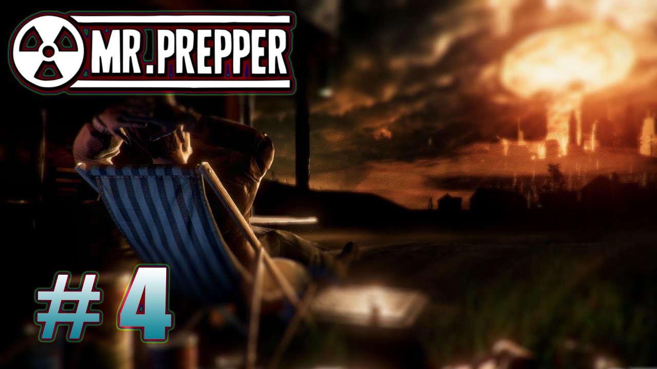НАСУЩНЫЕ ДЕЛА ✔✔✔ MR PREPPER. #4.
