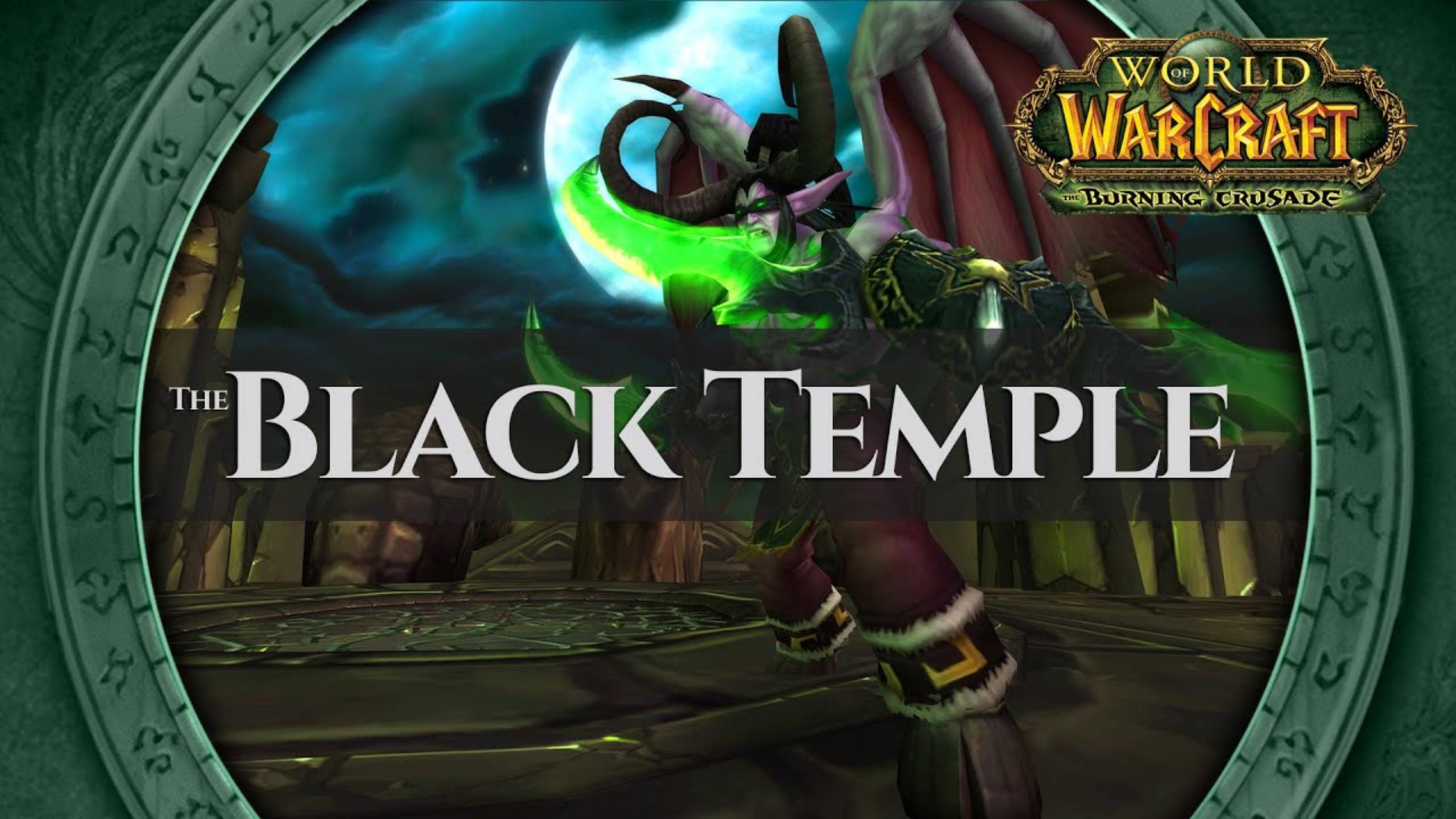 The Black Temple - Music & Ambience ｜ World of Warcraft The Burning Crusade