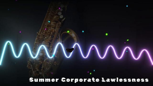 Summer Corporate Lawlessness